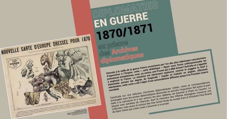 14 septembre – Exposition “Diplomaties en guerre. 1870-1871″ / vernissage et Table ronde :” La ...